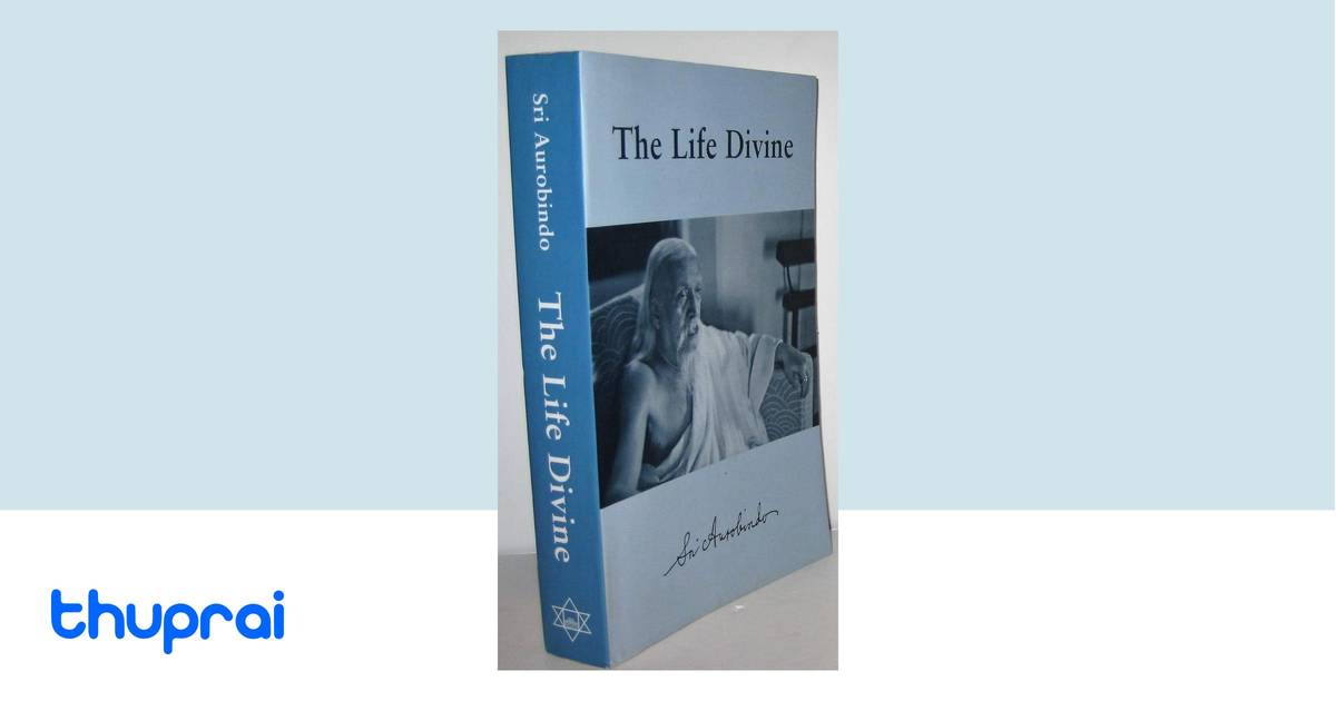 Buy The Life Divine in Nepal | Thuprai