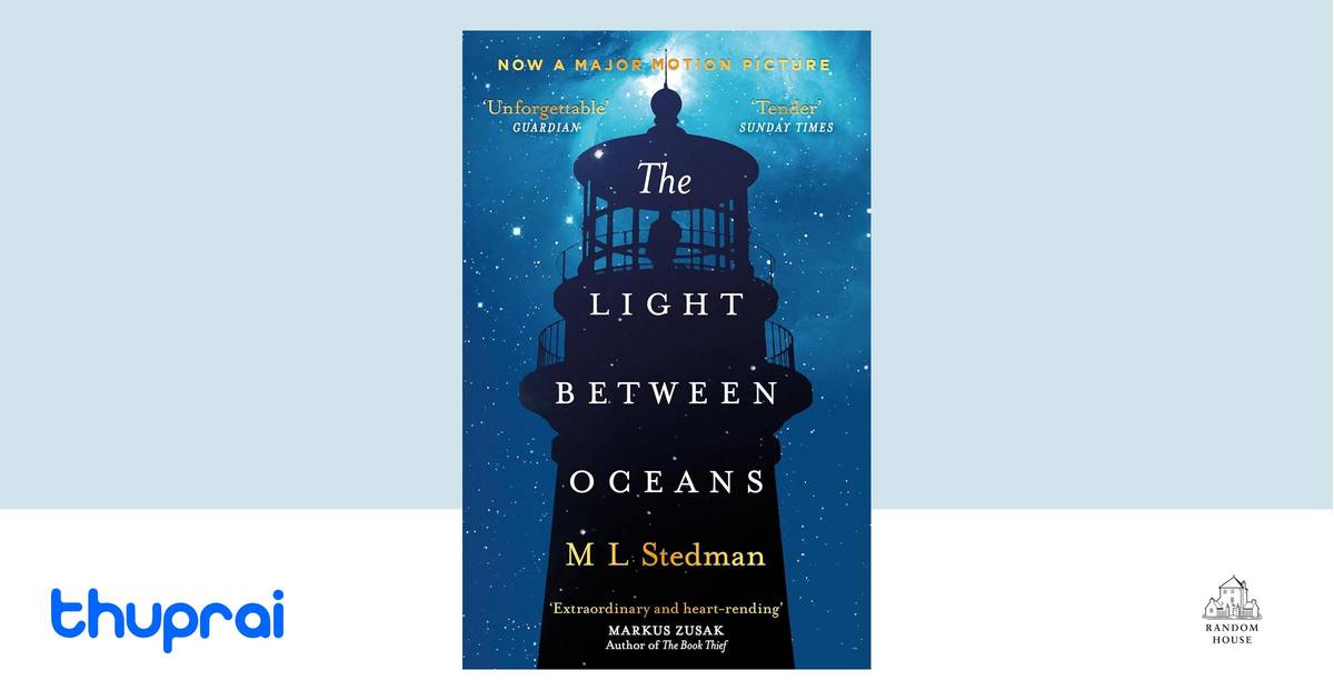 The Light Between Oceans by M. L. Stedman - Buy in Nepal | Thuprai