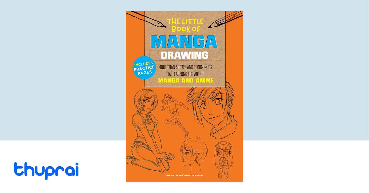 The Little Book of Manga Drawing by Jeannie Lee, Samantha Whitten - Buy ...