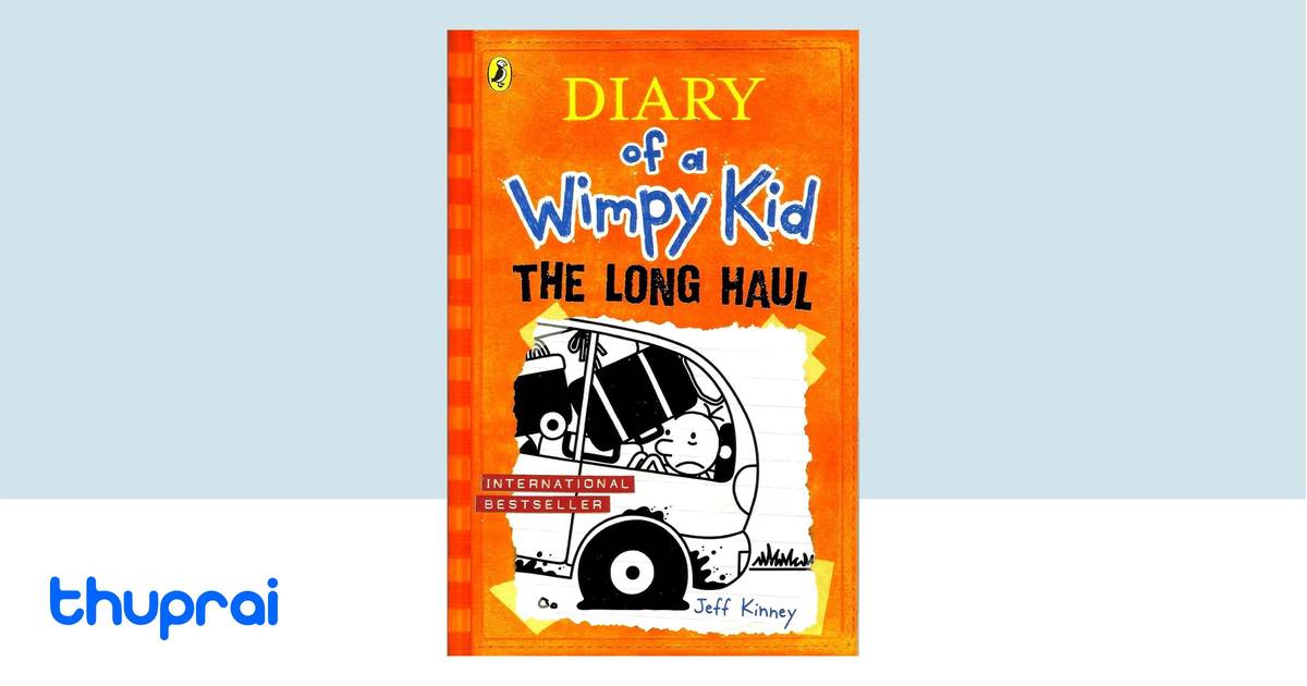 The Long Haul (Diary of a Wimpy Kid book 9) by Jeff Kinney - Buy in ...