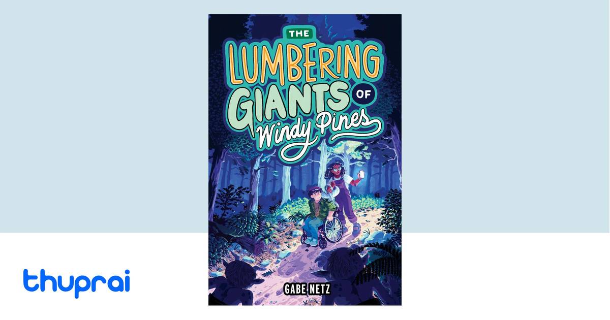 Buy The Lumbering Giants of Windy Pines in Nepal | Thuprai