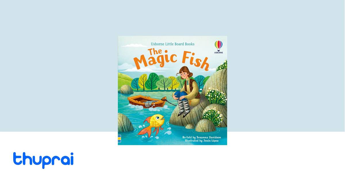 Buy The Magic Fish (Little Board Books) in Nepal | Thuprai