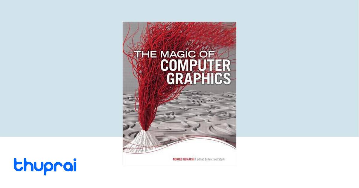 Buy The Magic of Computer Graphics in Nepal | Thuprai