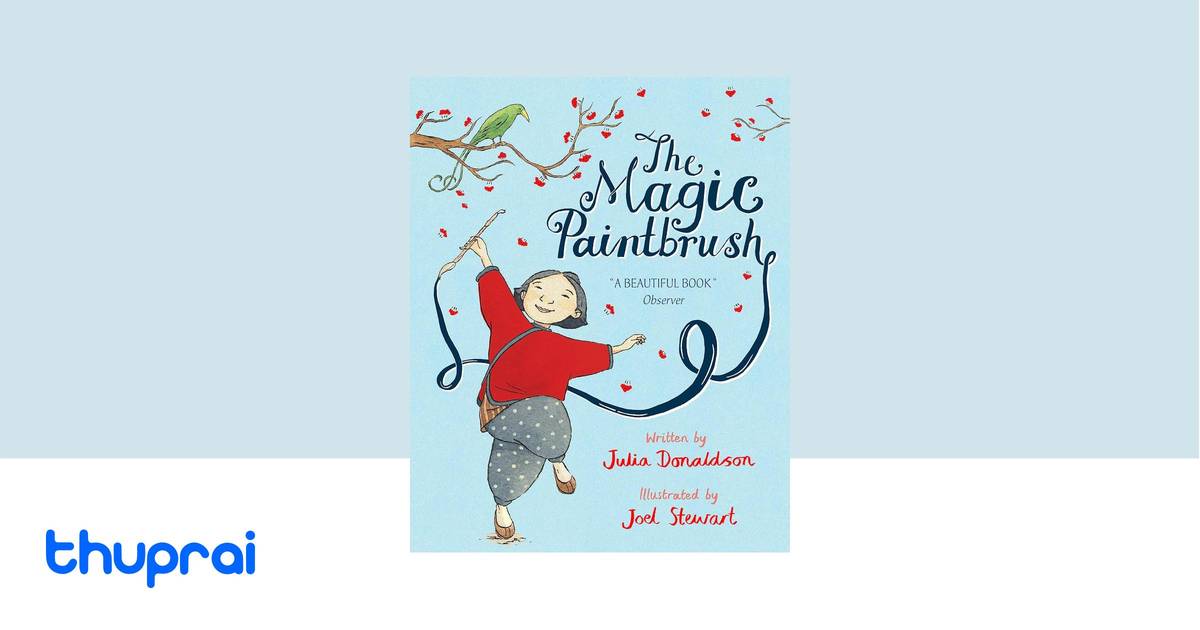 The Magic Paintbrush by Julia Donaldson - Buy in Nepal | Thuprai