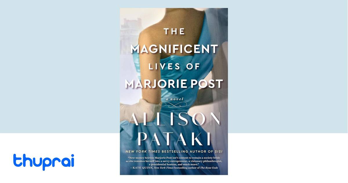 Buy The Magnificent Lives of Marjorie Post in Nepal | Thuprai