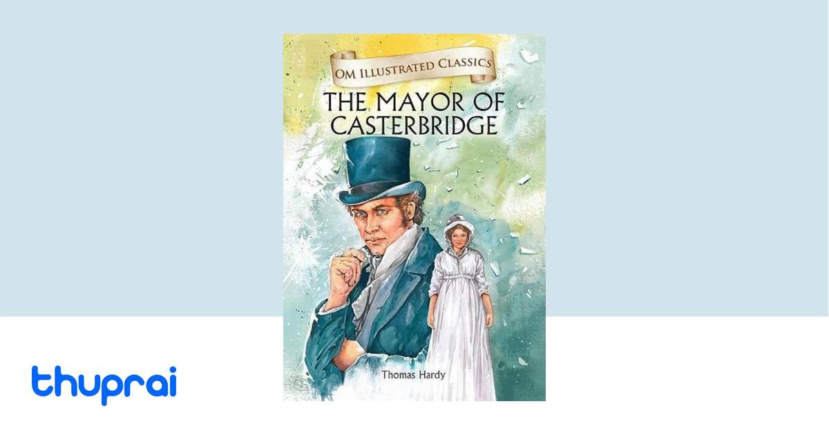 Buy The Mayor of Casterbridge in Nepal | Thuprai