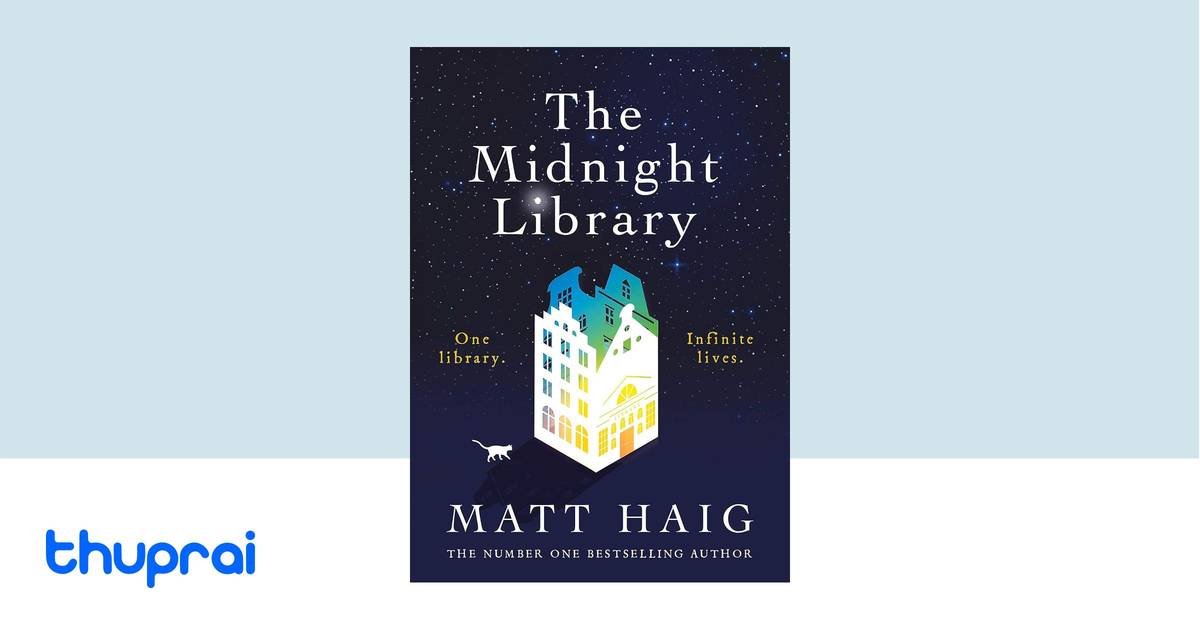 The Midnight Library (Special hardcover edition with sprayed edges) by ...