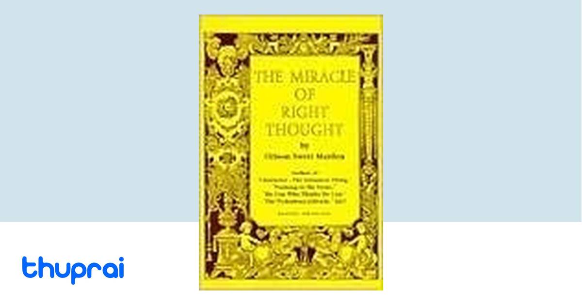 Buy The Miracle of Right Thought in Nepal | Thuprai