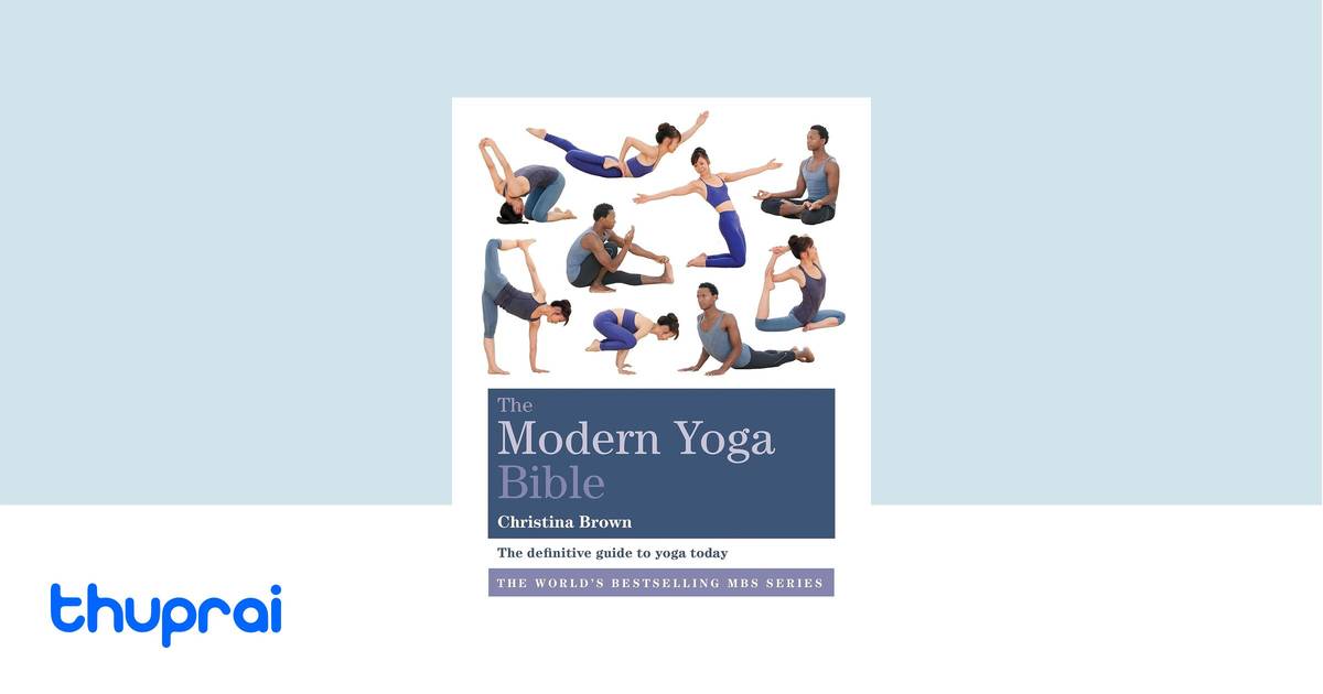 The Modern Yoga Bible by Christina Brown - Buy in Nepal | Thuprai
