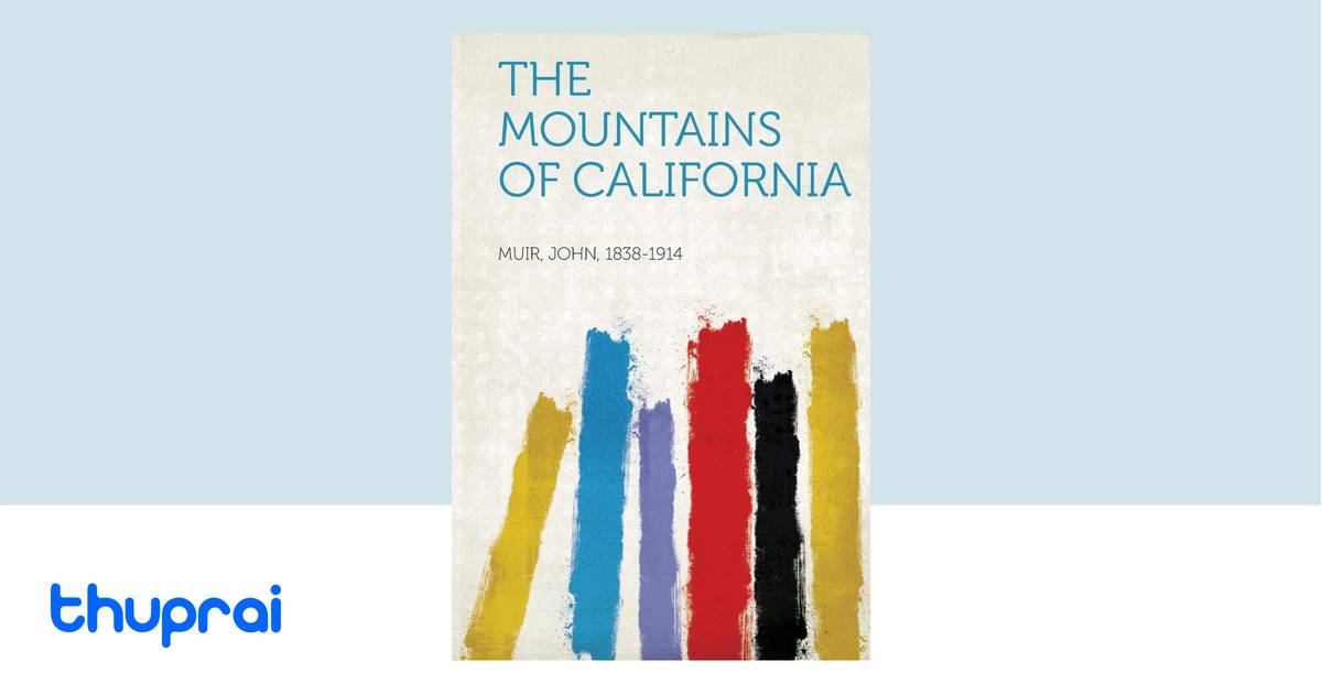 Buy The Mountains of California in Nepal | Thuprai