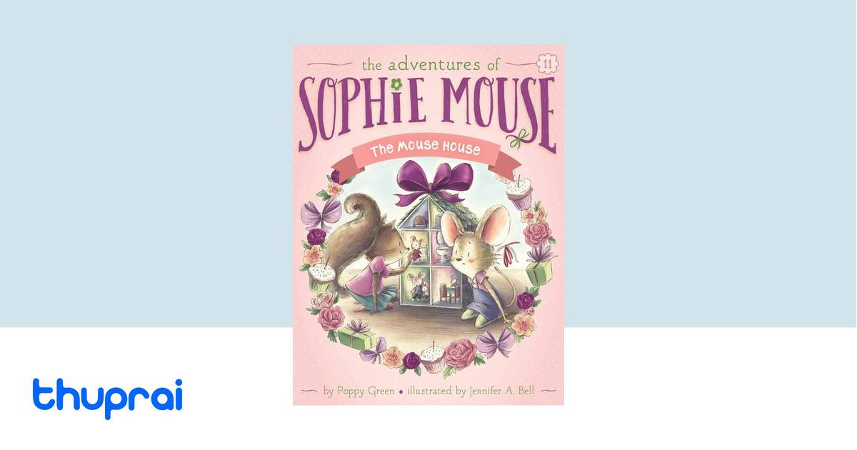 Buy The Mouse House (11) (The Adventures of Sophie Mouse) in Nepal ...