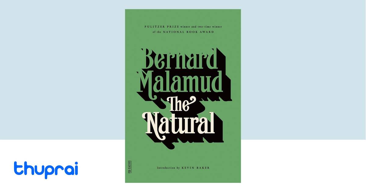 The Natural by Bernard Malamud - Buy in Nepal | Thuprai