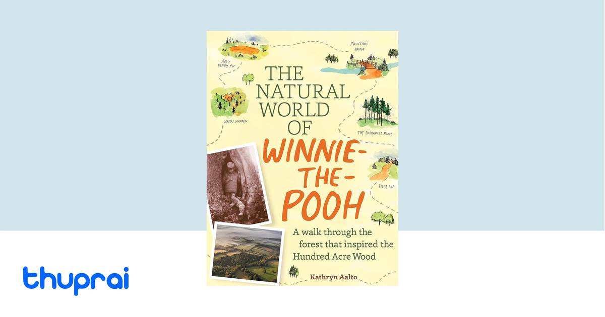 Buy The Natural World of Winnie-the-Pooh in Nepal | Thuprai