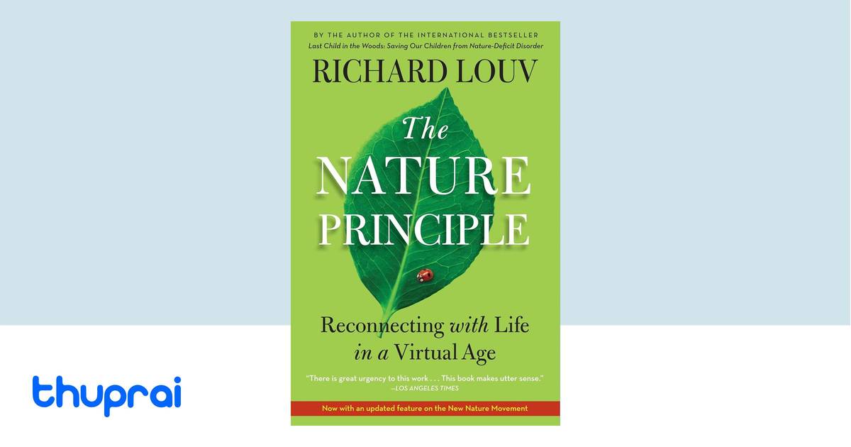 The Nature Principle by Richard Louv - Buy in Nepal | Thuprai