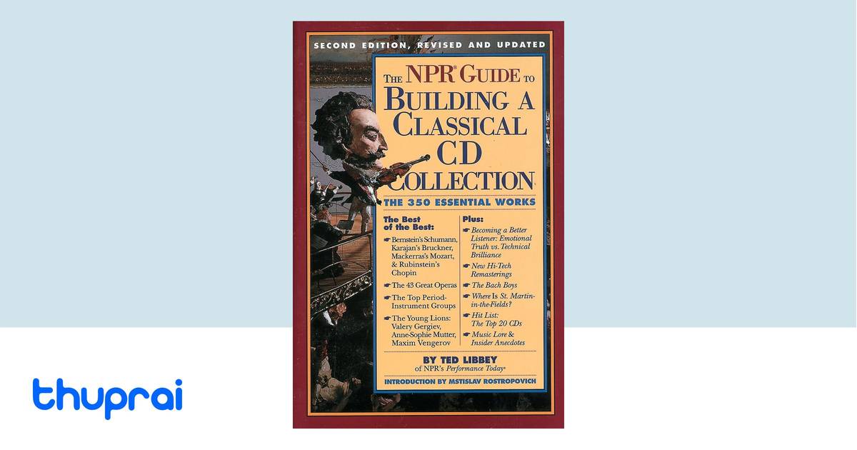 Buy The NPR Guide to Building a Classical CD Collection in Nepal | Thuprai