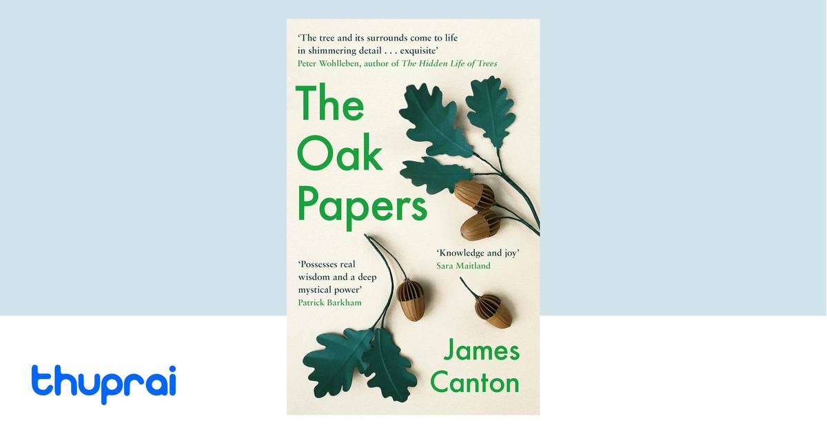 Buy The Oak Papers in Nepal | Thuprai