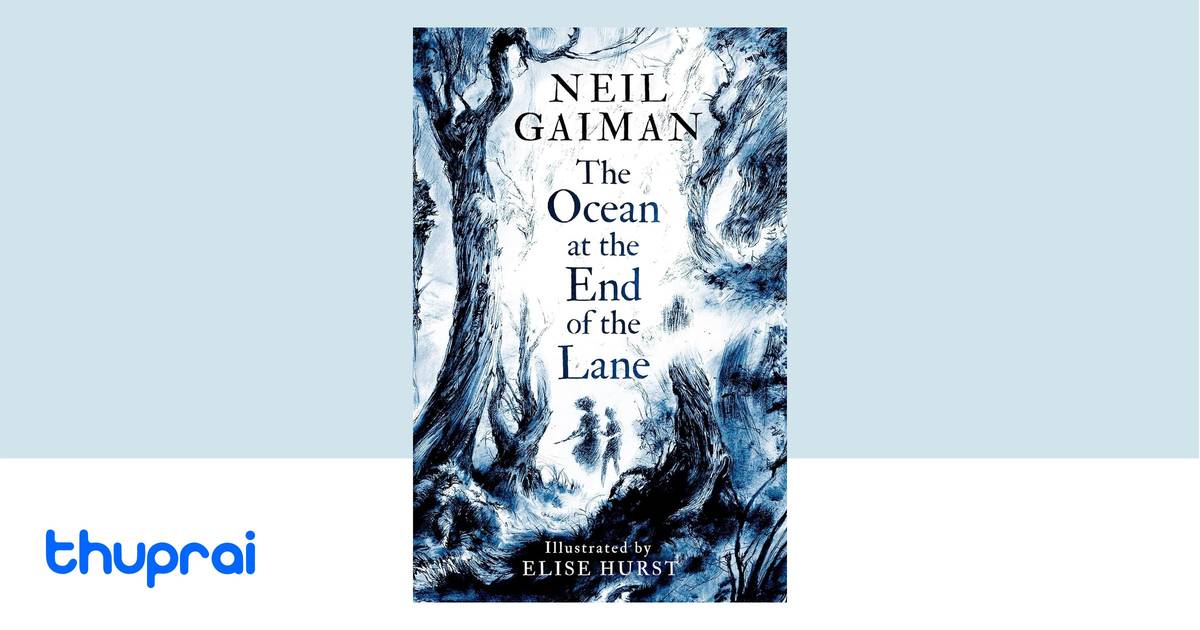 The Ocean at the End of the Lane by Neil Gaiman - Buy in Nepal | Thuprai