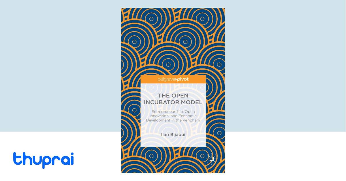 Buy The Open Incubator Model in Nepal | Thuprai