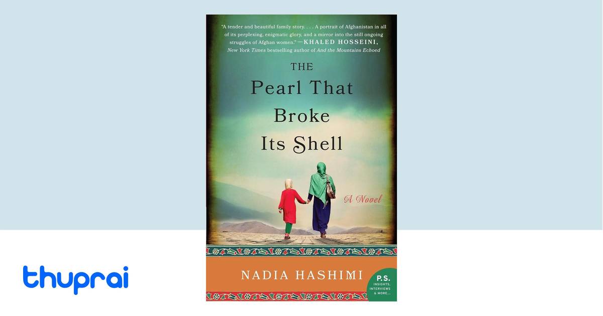 Buy The Pearl That Broke Its Shell in Nepal | Thuprai