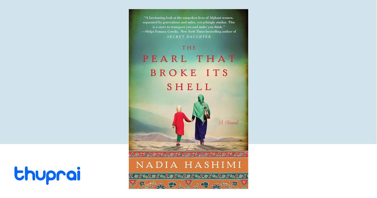 Buy The Pearl that Broke Its Shell in Nepal | Thuprai