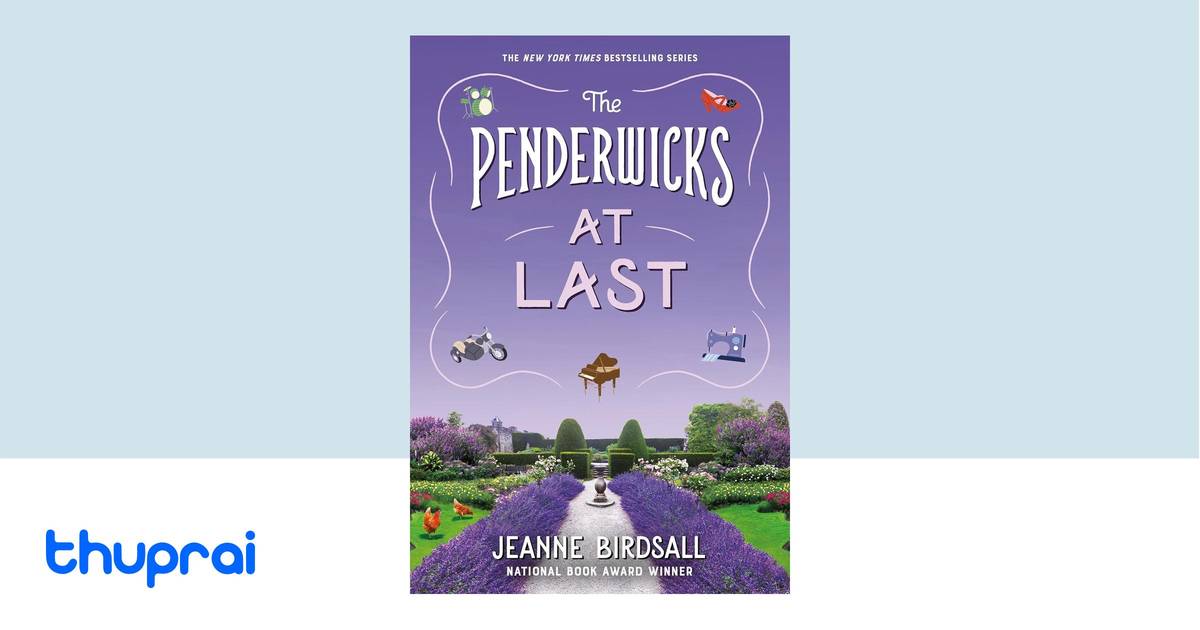 The Penderwicks at Last by Jeanne Birdsall - Buy in Nepal | Thuprai