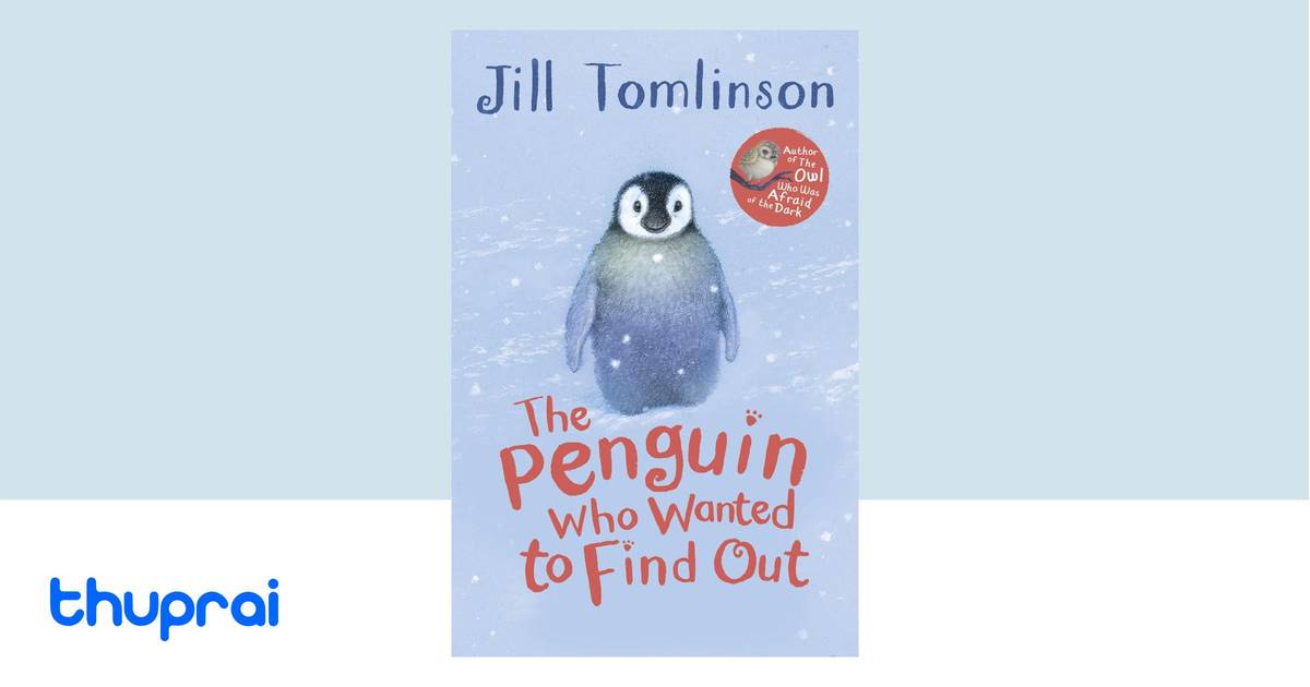 Buy The Penguin Who Wanted to Find Out in Nepal | Thuprai