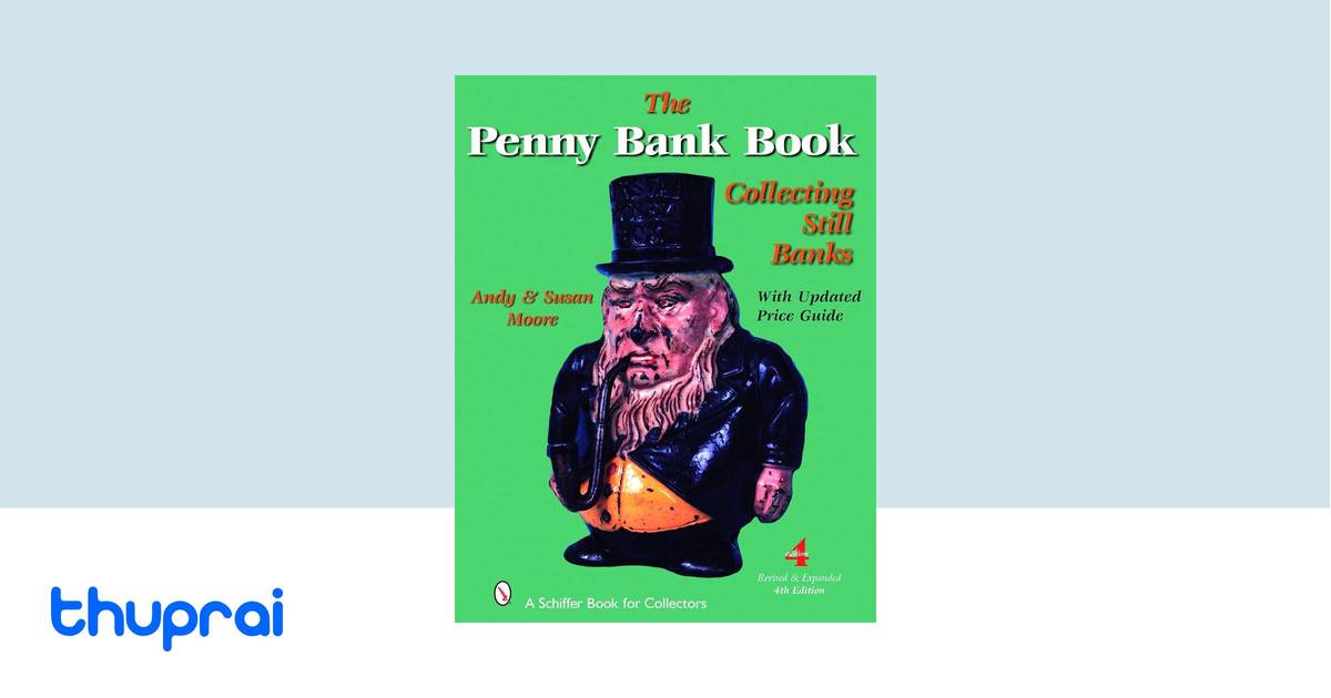 The Penny Bank Book by Andy Moore, Susan Moore - Buy in Nepal | Thuprai
