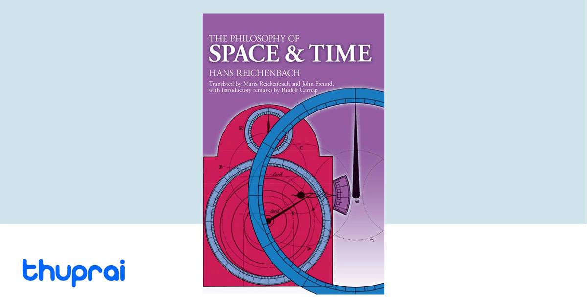 Buy The Philosophy of Space and Time (Dover Books on Physics) in Nepal ...