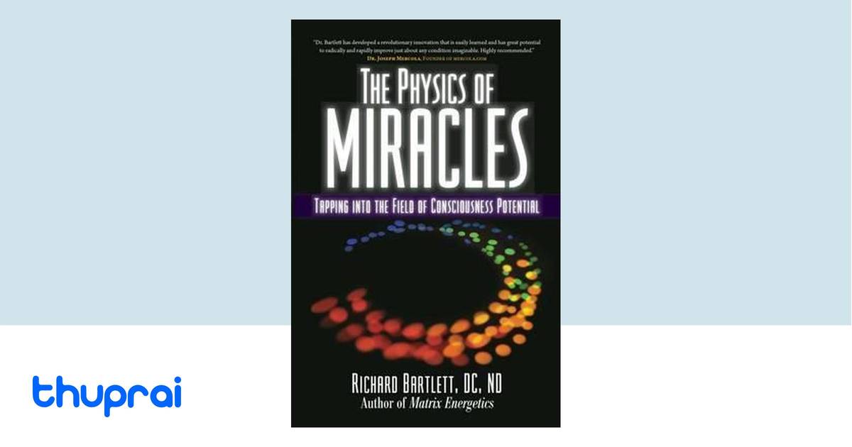 Buy The Physics of Miracles in Nepal | Thuprai