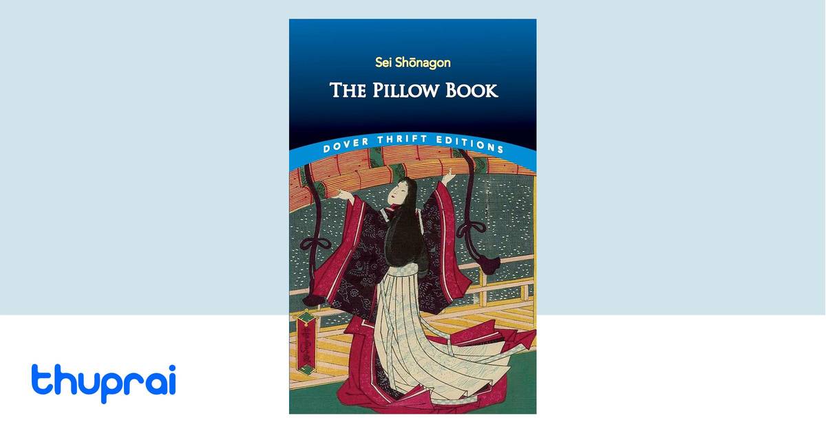 The Pillow Book by Sei Shonagon - Buy in Nepal | Thuprai