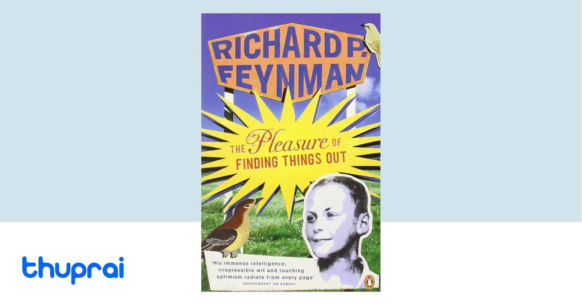 Buy The Pleasure of Finding Things Out in Nepal | Thuprai