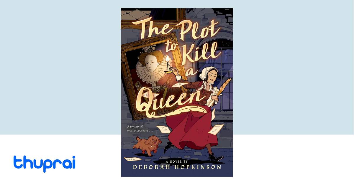 Buy The Plot to Kill a Queen in Nepal | Thuprai