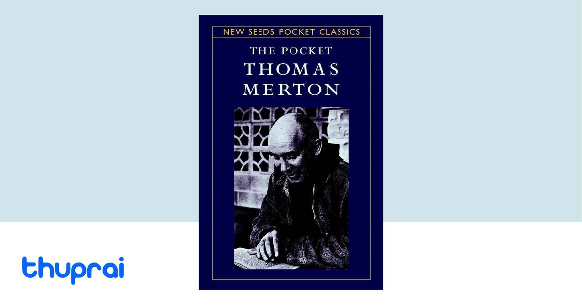 The Pocket Thomas Merton by Robert Inchausti - Buy in Nepal | Thuprai