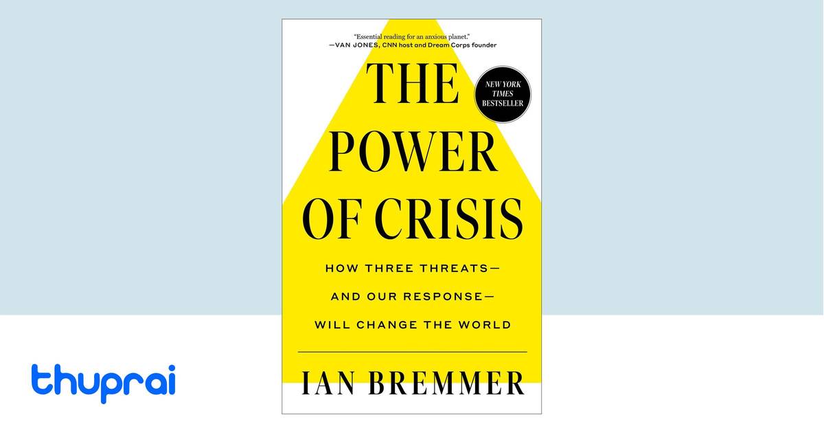 The Power of Crisis: How Three Threats – and Our Response – Will Change ...