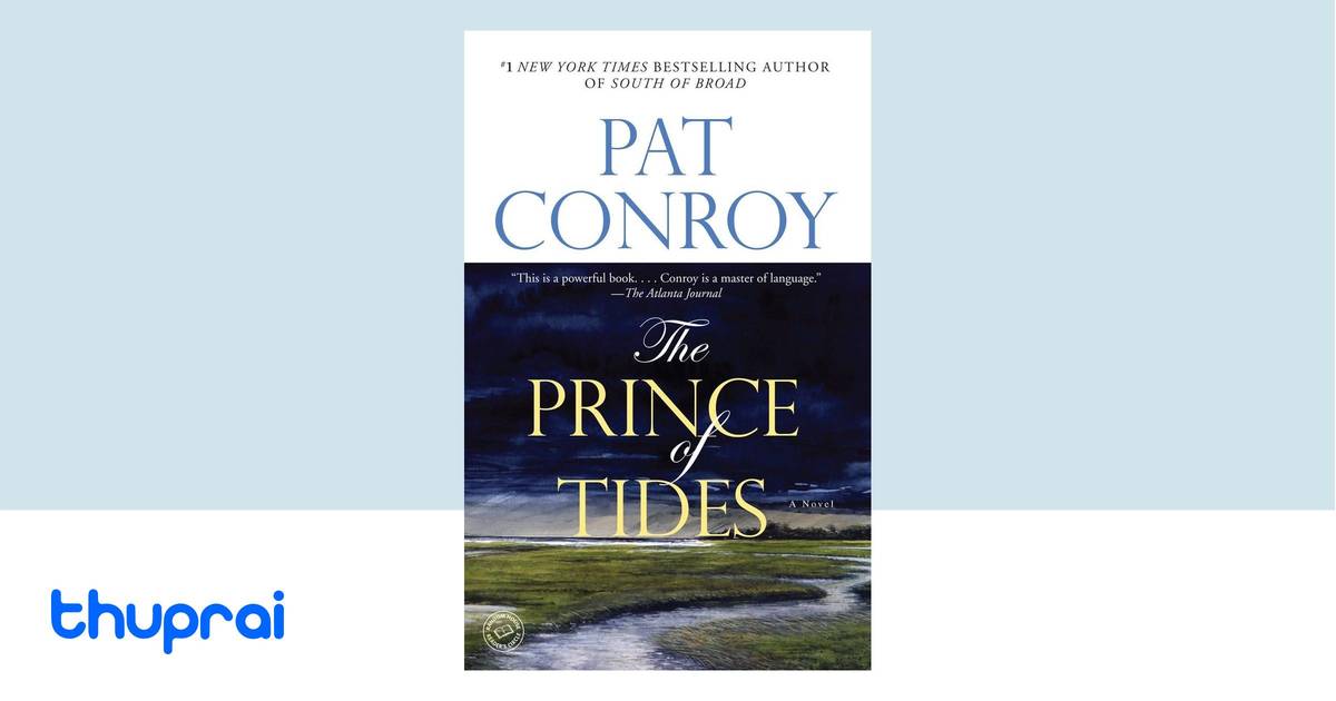 The Prince of Tides by Pat Conroy - Buy in Nepal | Thuprai