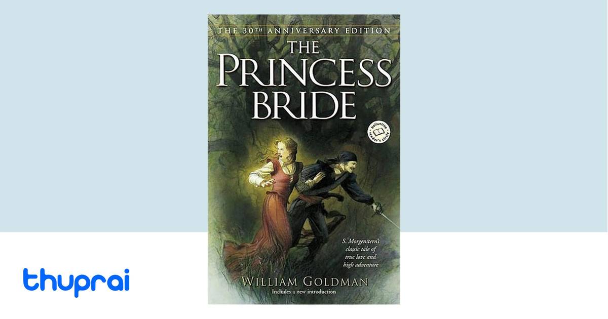 The Princess Bride by William Goldman - Buy in Nepal | Thuprai