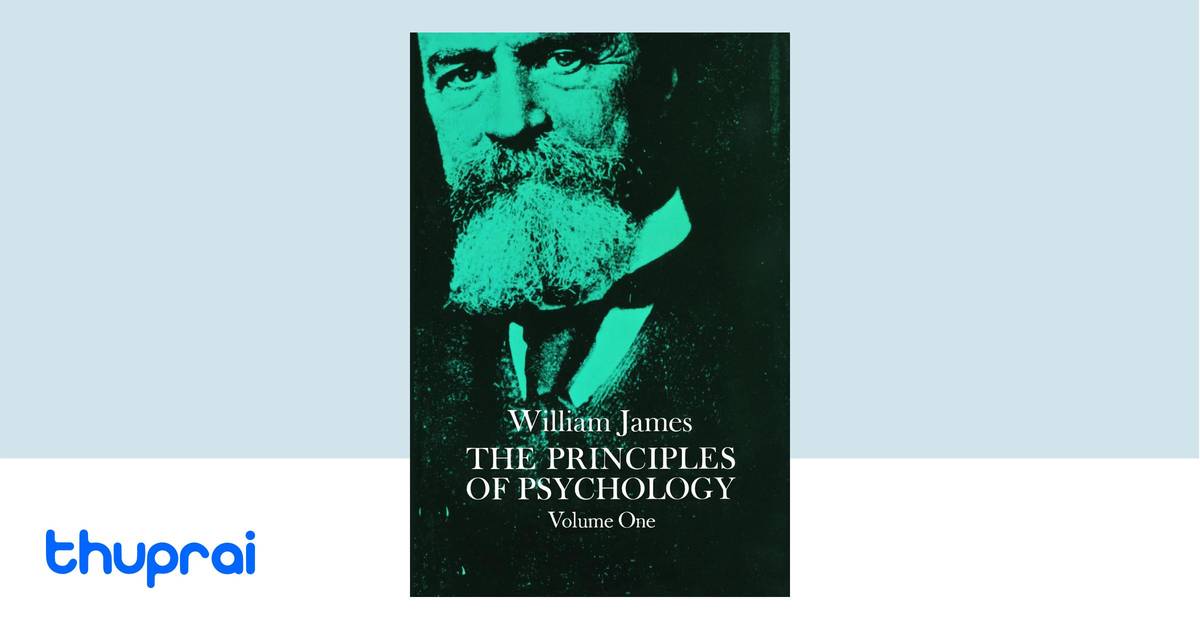 The Principles of Psychology, Vol. 1 by William James - Buy in Nepal ...
