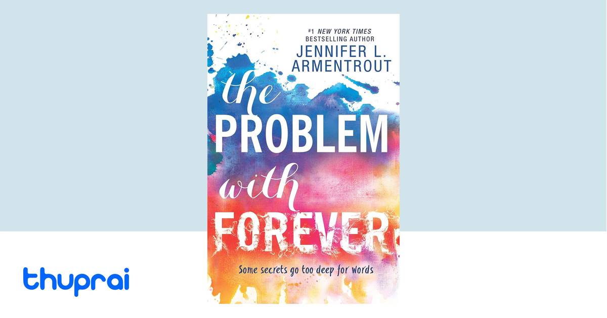 Buy The Problem with Forever in Nepal | Thuprai