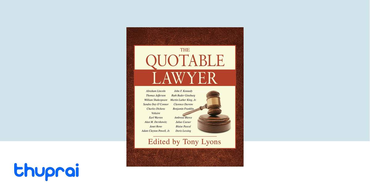 The Quotable Lawyer by - Buy in Nepal | Thuprai