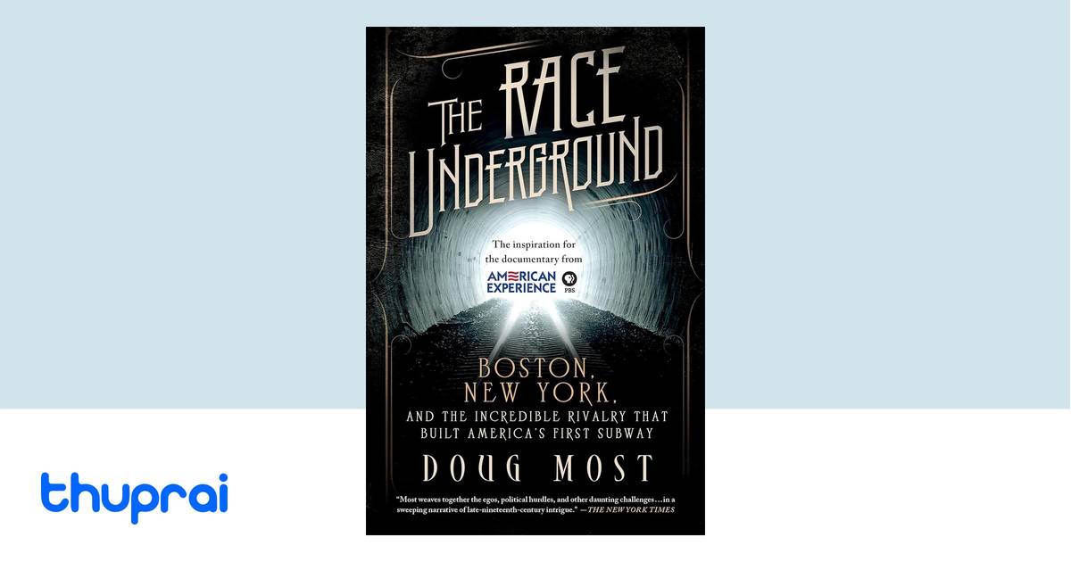 The Race Underground by Doug Most - Buy in Nepal | Thuprai