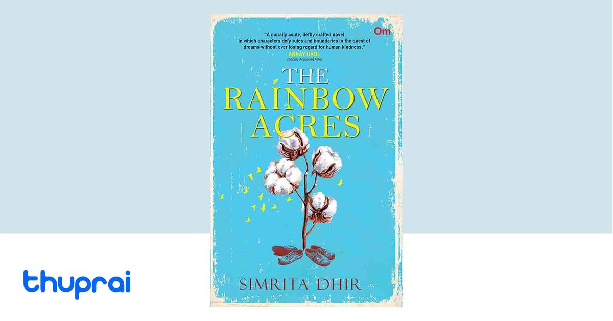 The Rainbow Acres by Simrita Dhir - Buy in Nepal | Thuprai