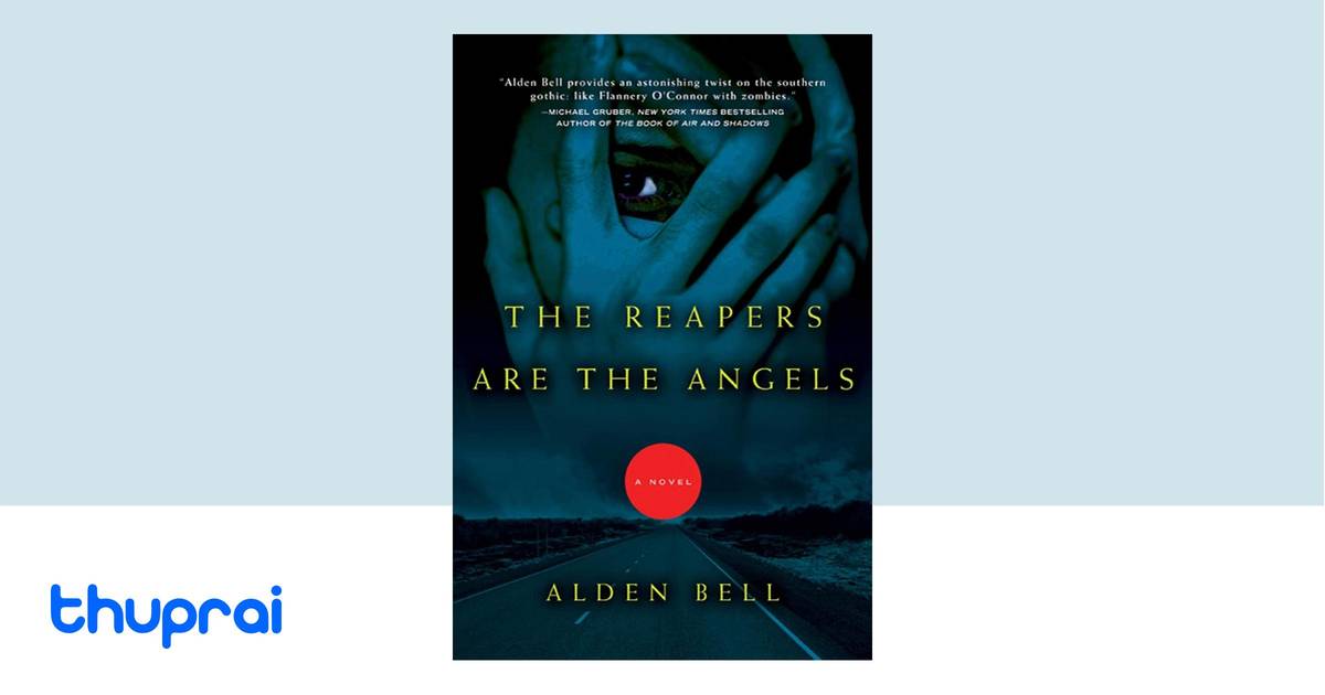 Buy The Reapers Are the Angels in Nepal | Thuprai