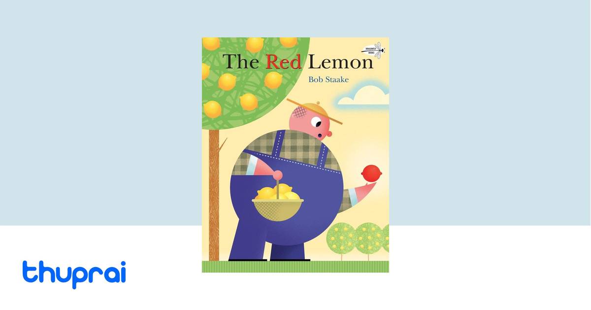 The Red Lemon by Bob Staake - Buy in Nepal | Thuprai