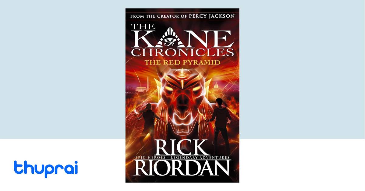 The Red Pyramid (The Kane Chronicles, Book 1) by Rick Riordan - Buy in ...