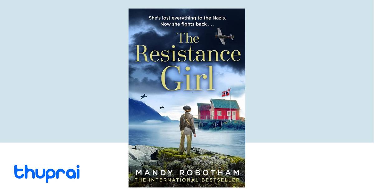 Buy The Resistance Girl: An utterly gripping and heartbreaking new release from the bestselling ...