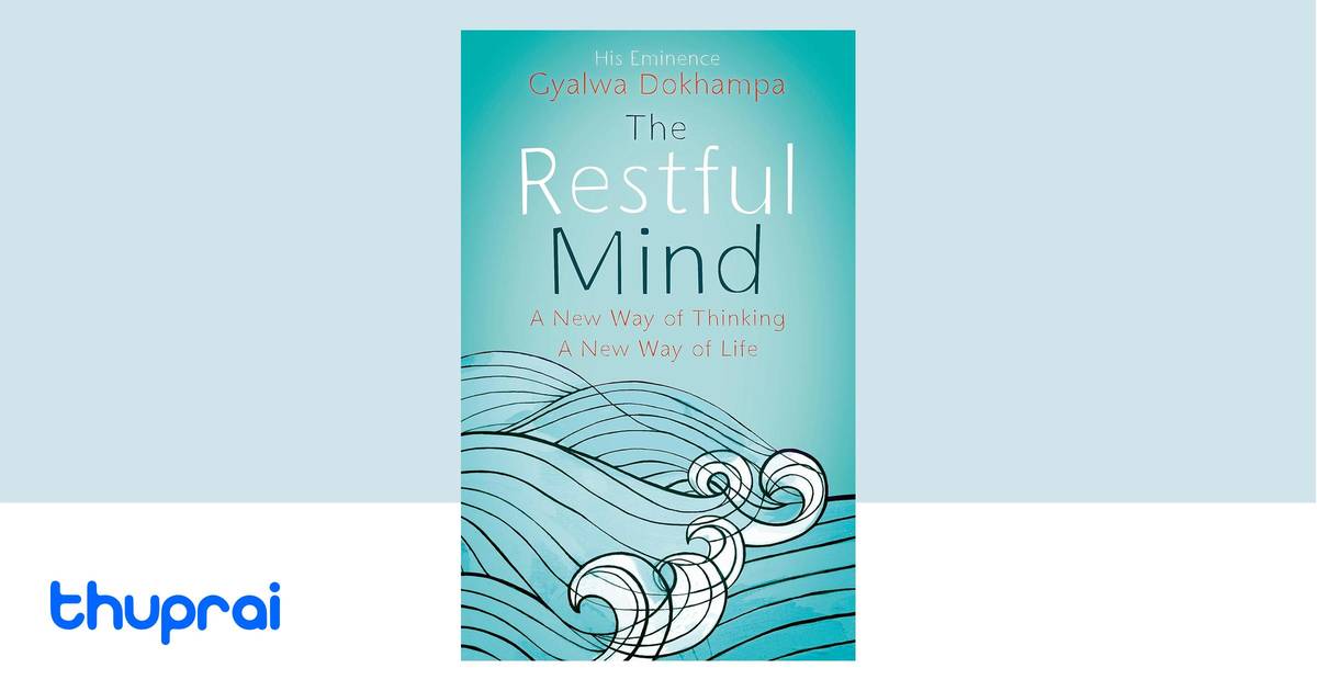 Buy The Restful Mind in Nepal | Thuprai