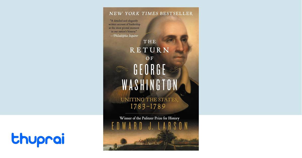 Buy The Return of George Washington in Nepal | Thuprai