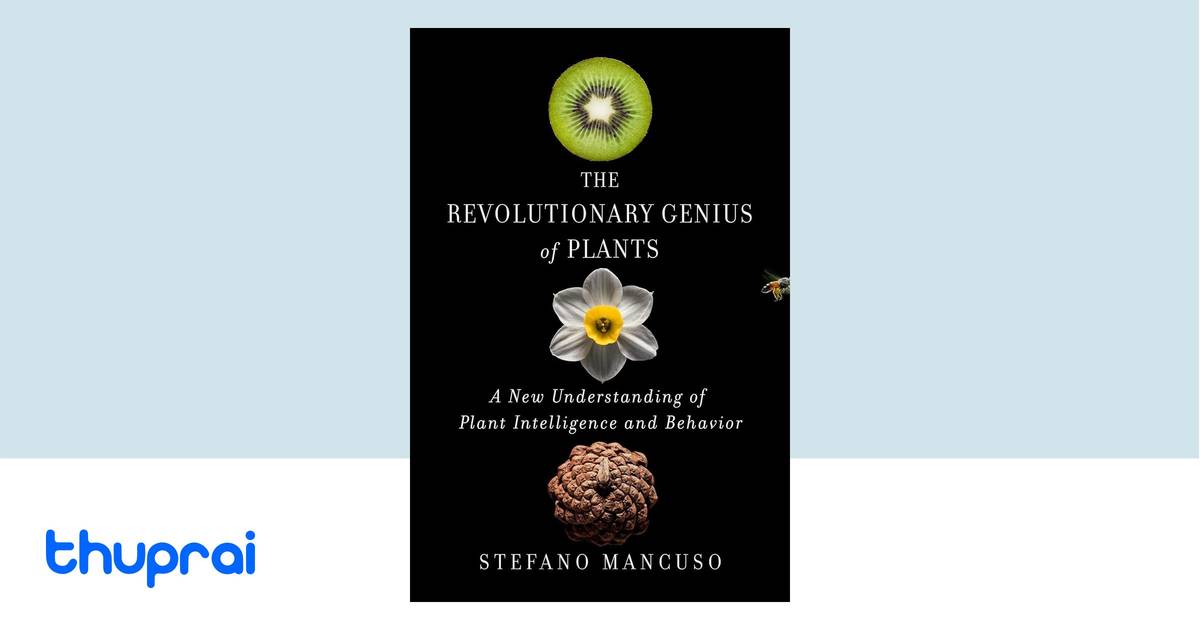 Buy The Revolutionary Genius of Plants in Nepal | Thuprai