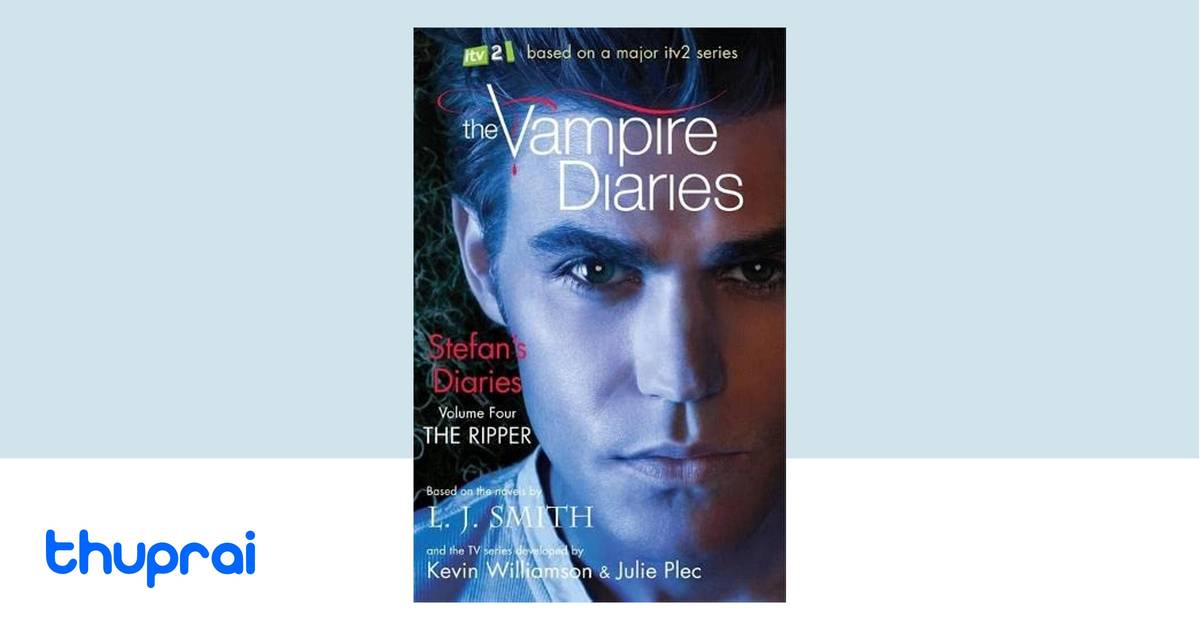 The Ripper by L. J. Smith, Kevin Williamson, Julie Plec - Buy in Nepal ...