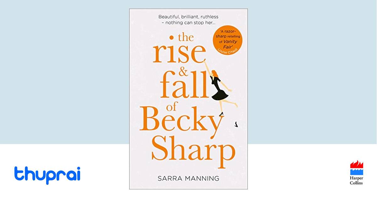Buy THE RISE AND FALL OF BECKY SHARP in Nepal | Thuprai